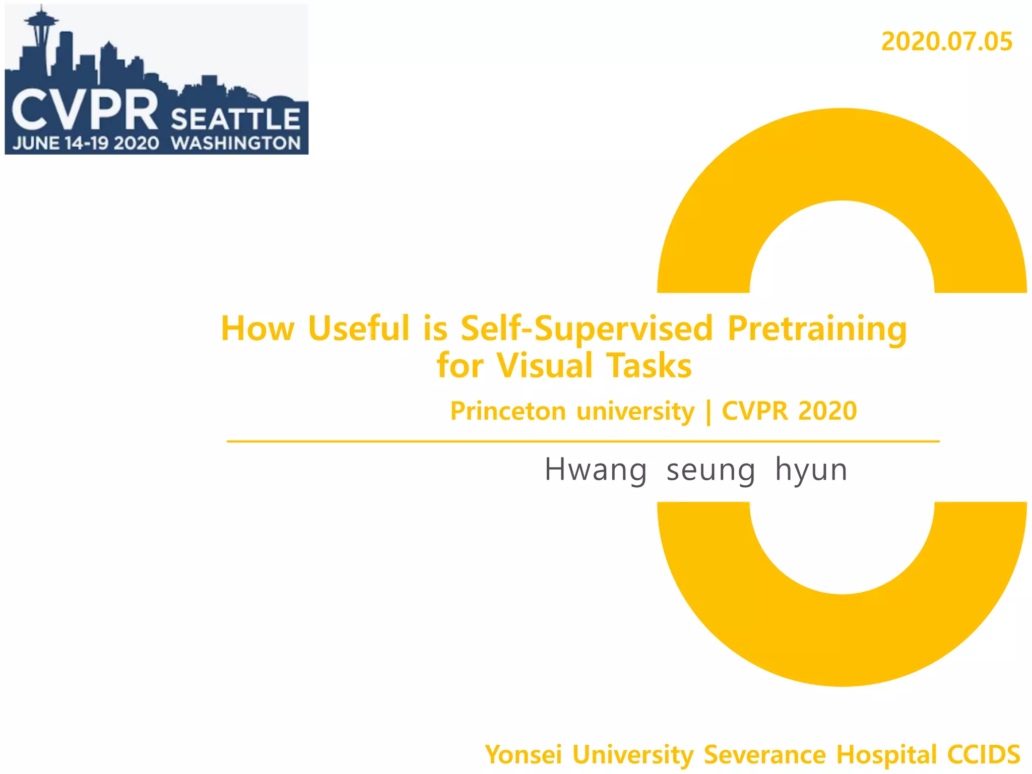 How useful is self-supervised pretraining for Visual tasks? | PPT