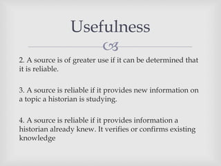 How useful is source a to a historian | PPT