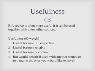 How useful is source a to a historian | PPT