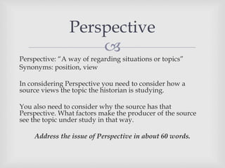 How useful is source a to a historian | PPT