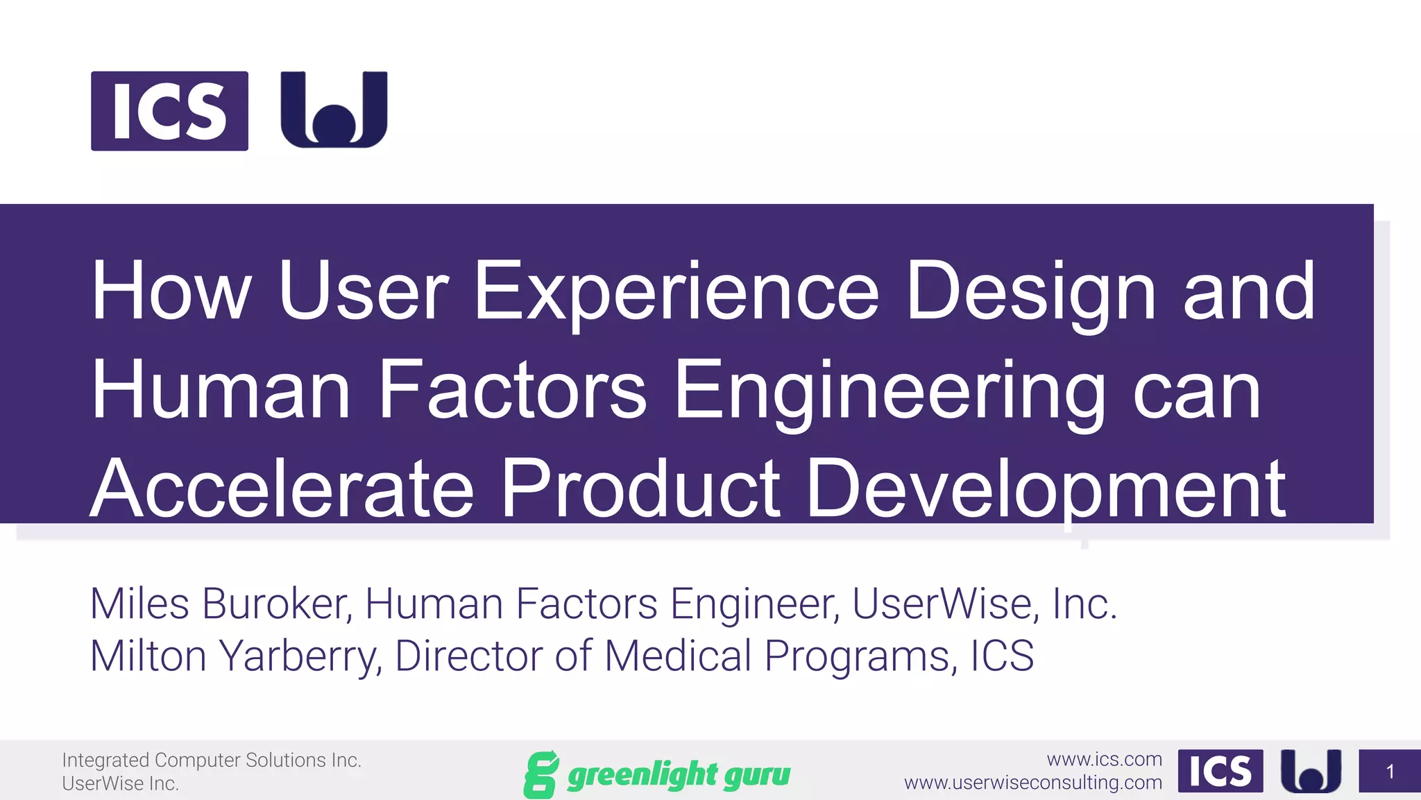 How User Experience Design and Human Factors Engineering can Accelerate ...