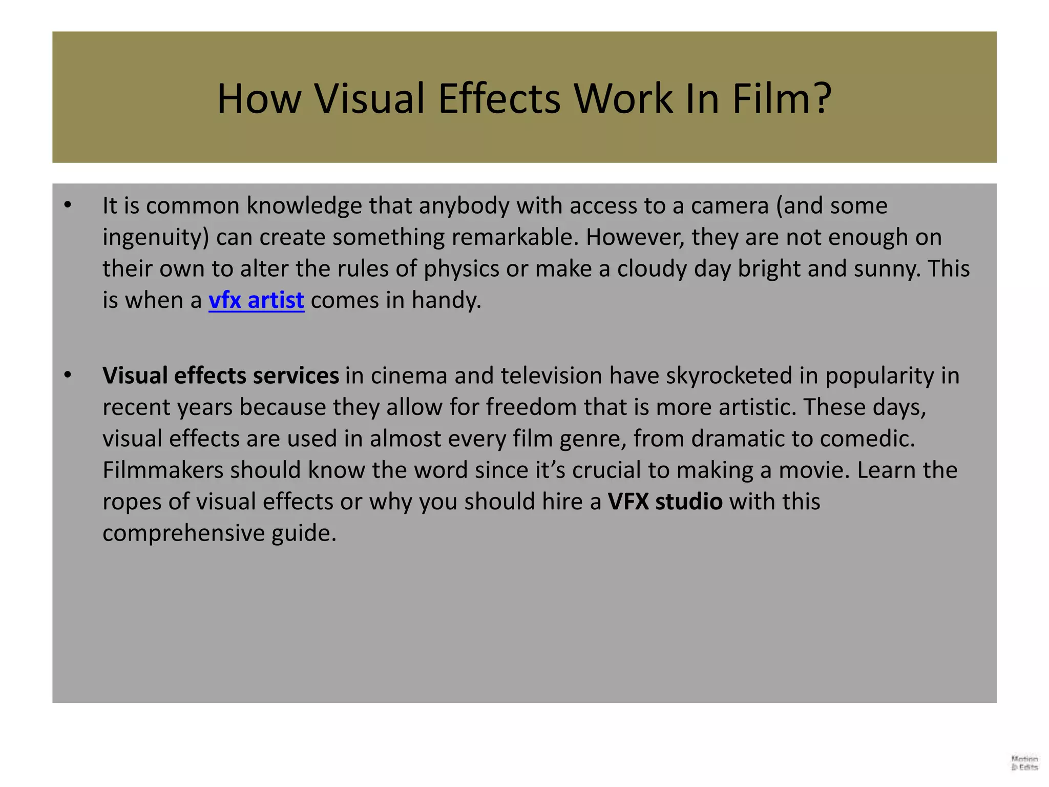 How Visual Effects Work In Film.pptx