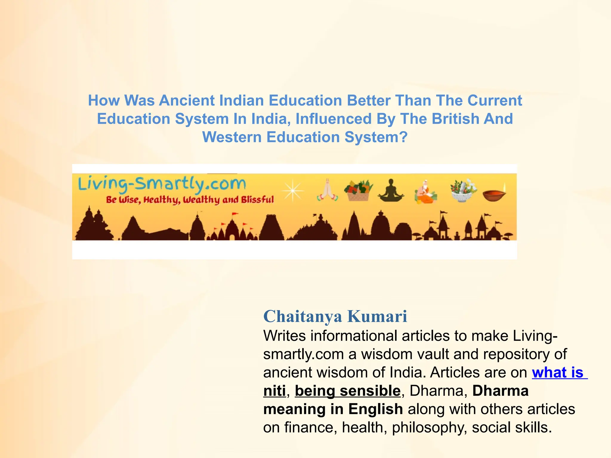 How Was Ancient Indian Education Better Than The Current Education ...