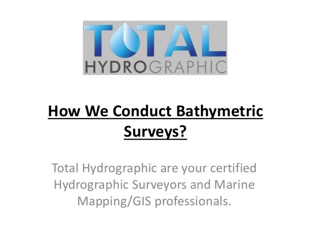 How We Conduct Bathymetric Surveys? | PPTX