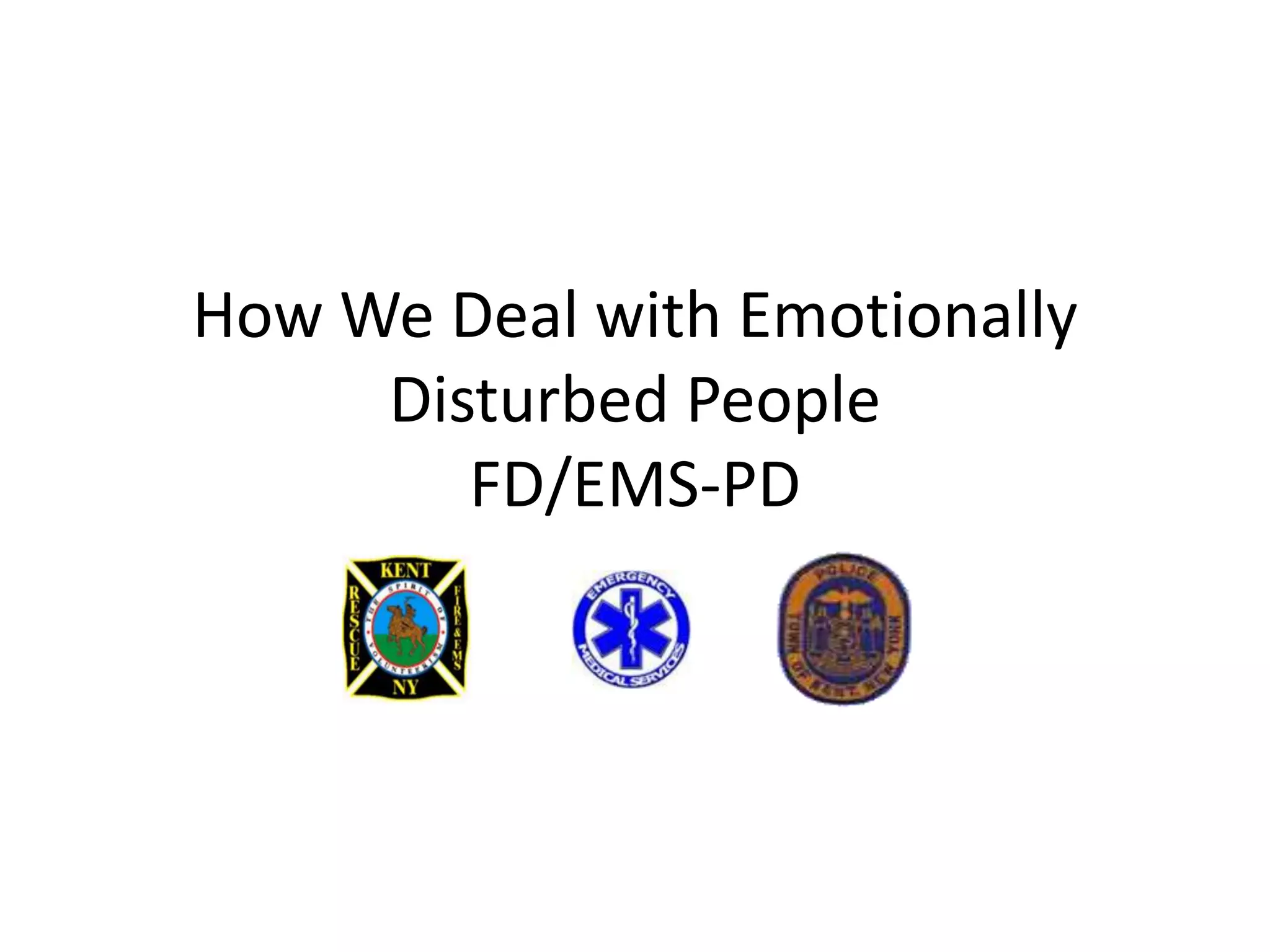 How We Deal with Emotionally Disturbed People | PPT