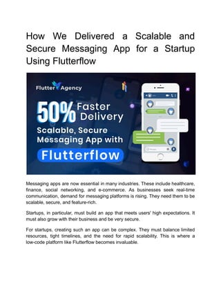 How We Delivered a Scalable Messaging App Using Flutterflow | PDF