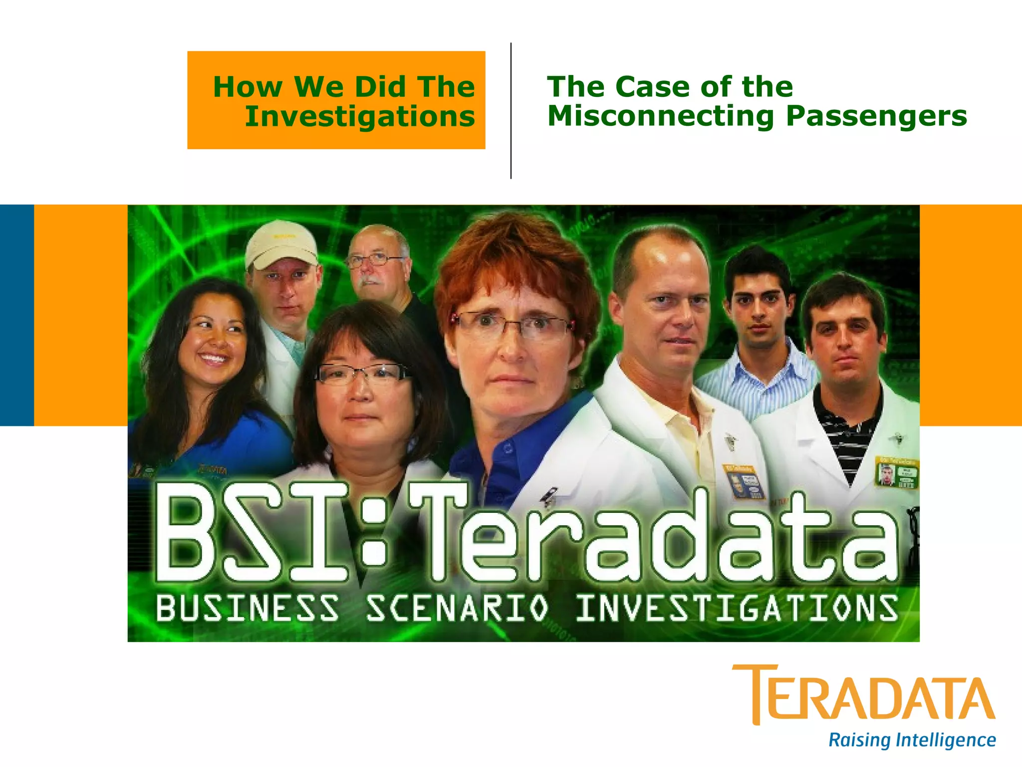 How We Did It: The Case of the Misconnecting Passengers | PPT