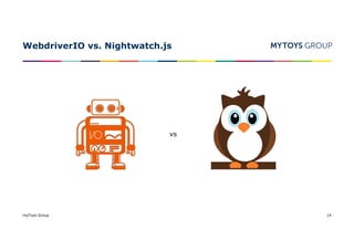 How we scale Testautomation with WebdriverIO at myToys | PPT