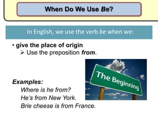 How We Use be | PPTX | Programming Languages | Computing