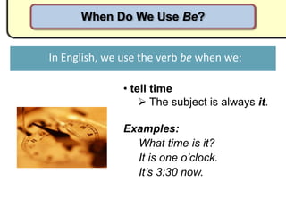 How We Use be | PPTX | Programming Languages | Computing