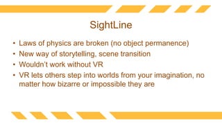 How we use vr to break the laws of physics | PPT