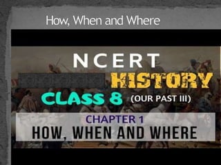 How ,when and where | PPTX