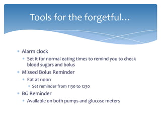 How, When and Why to Use Advanced Insulin Pump Features | PPTX