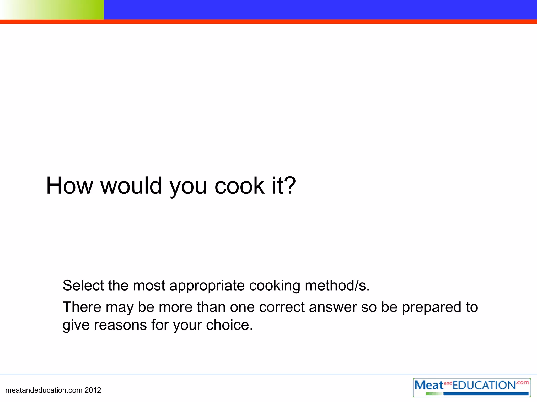 How would you cook it | PPT
