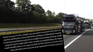 Load Vehicles Onto Your Trailer Properly - HOW? | PPT