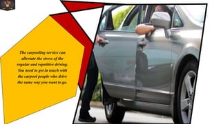 How you Proves to be a Successful Carpooler | PPT