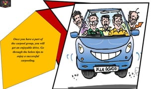 How you Proves to be a Successful Carpooler | PPT | Free Download