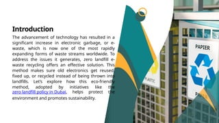 How Zero Landfill E-Waste Recycling Protects Our Environment.pptx
