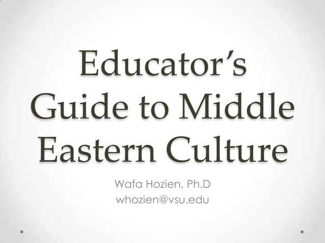 The Educator's Guide To Middle Eastern Culture | PPTX | Islam ...