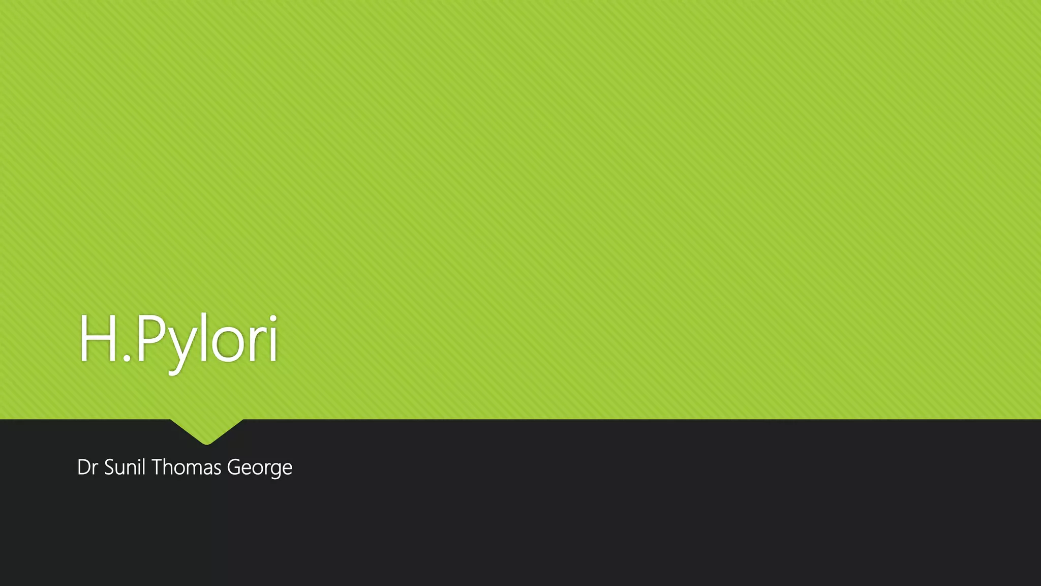 H.Pylori | PPTX