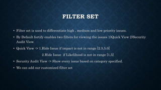 Hp fortify source code analyzer(sca) | PPTX