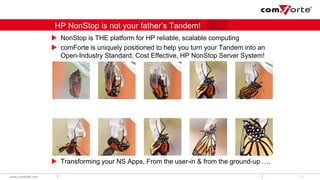 HP NonStop applications: Modernization from the Ground-up and the User ...