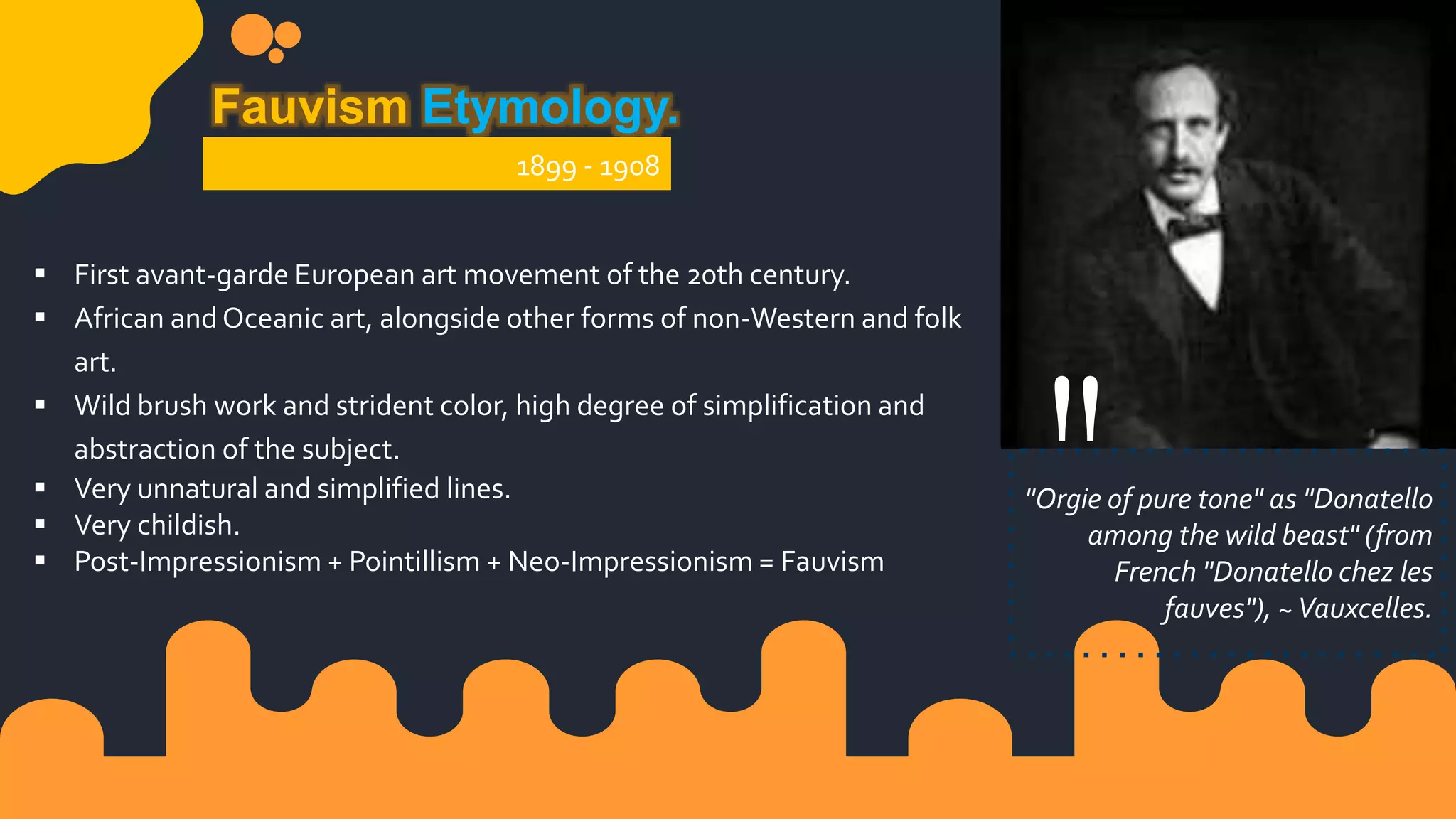 Art appreciation: Fauvism | PPTX