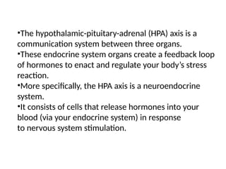 HPA Axis how to regulate body homeostasis | PPTX