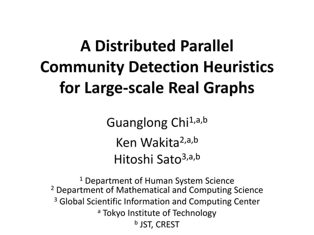 A Distributed Parallel Community Detection Heuristics For Large Scale