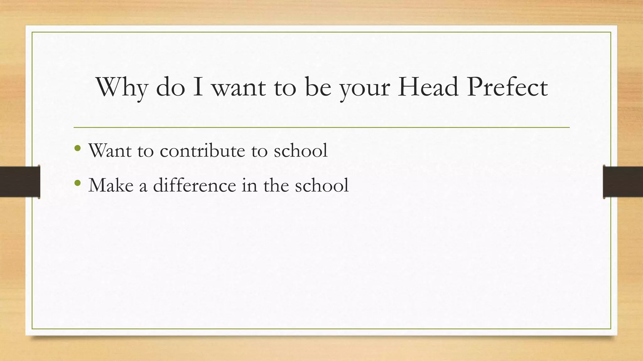 Hpc1 election for head prefect 2015 (troy) | PPTX