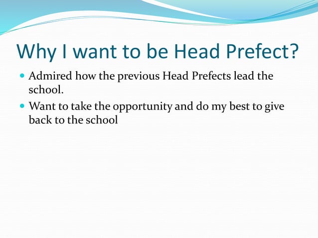 Hpc5 head prefect election slides (1) teerath | PPTX