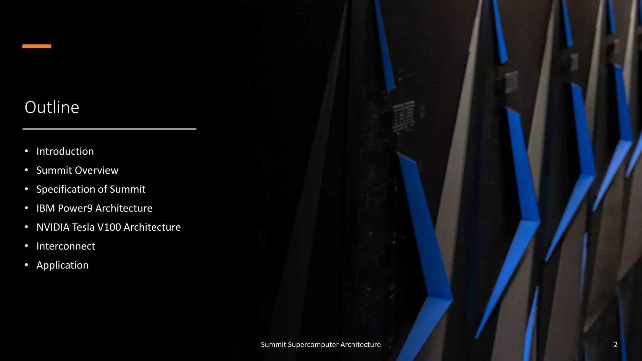 Hardware architecture of Summit Supercomputer | PPTX