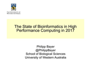 HPCAC - the state of bioinformatics in 2017 | PPT