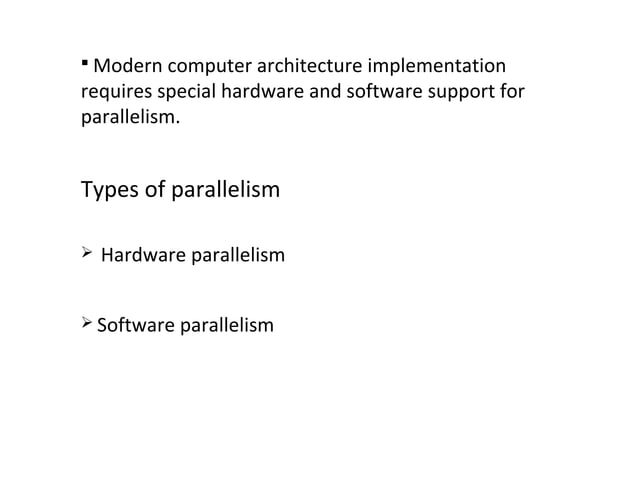 Hardware and Software parallelism | PPT | Computing | Technology & Computing