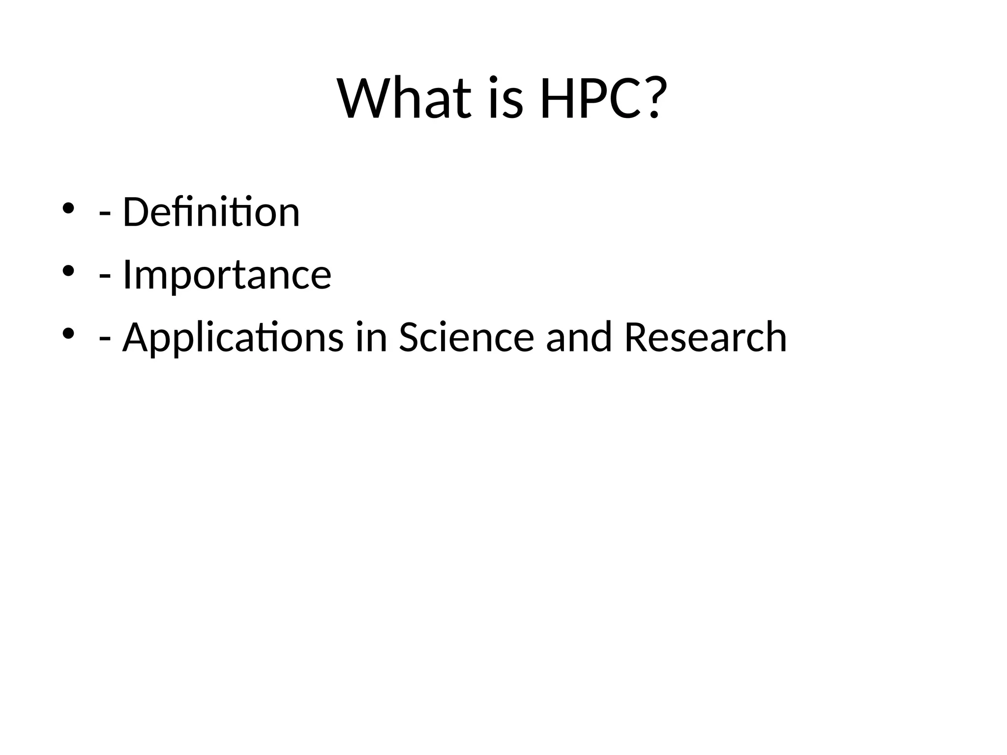 HPC_Course_Presentation_No_Images included.pptx