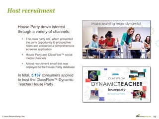 ClassFlow "Dynamic Teacher" House Party | PPT