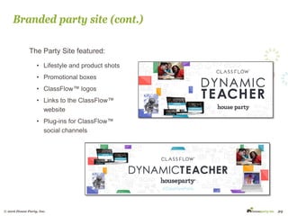 ClassFlow "Dynamic Teacher" House Party | PPT