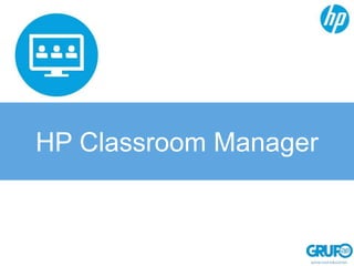HP Classroom Manager | PPTX
