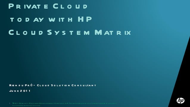 HP Cloud System Matrix Overview | PPT