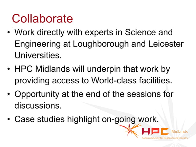 HPC Midlands Launch - Introduction to HPC Midlands | PPT