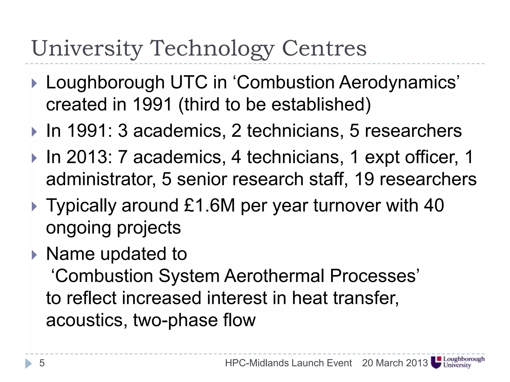 HPC Midlands - Loughborough University and Rolls Royce HPC Collaboration | PPTX