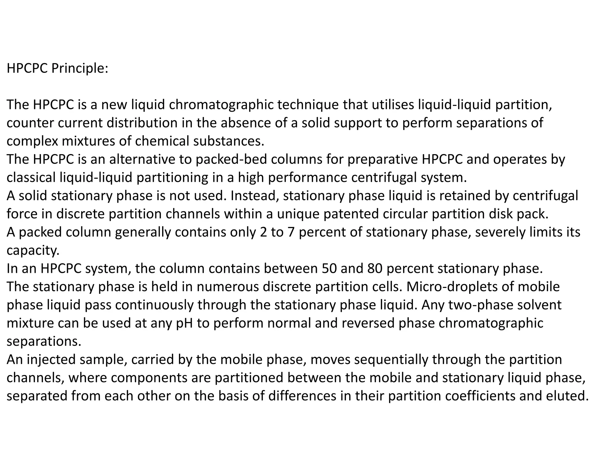 HPCPC[HIGH PERFORMANCE CENTRIFUGAL PARTITION CHROMATOGRAPHY], WHAT IS ...