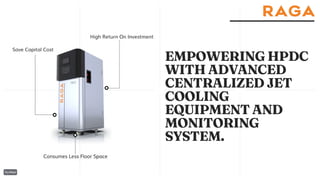 HPDC, Jet Cooling machine for Spot, Core cool, and Equipment ...