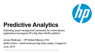 Predictive Analytics: Extending asset management framework for multi-industry applications ...