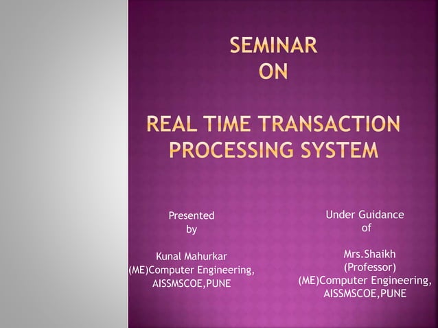 realtime- transaction Processing System | PPT