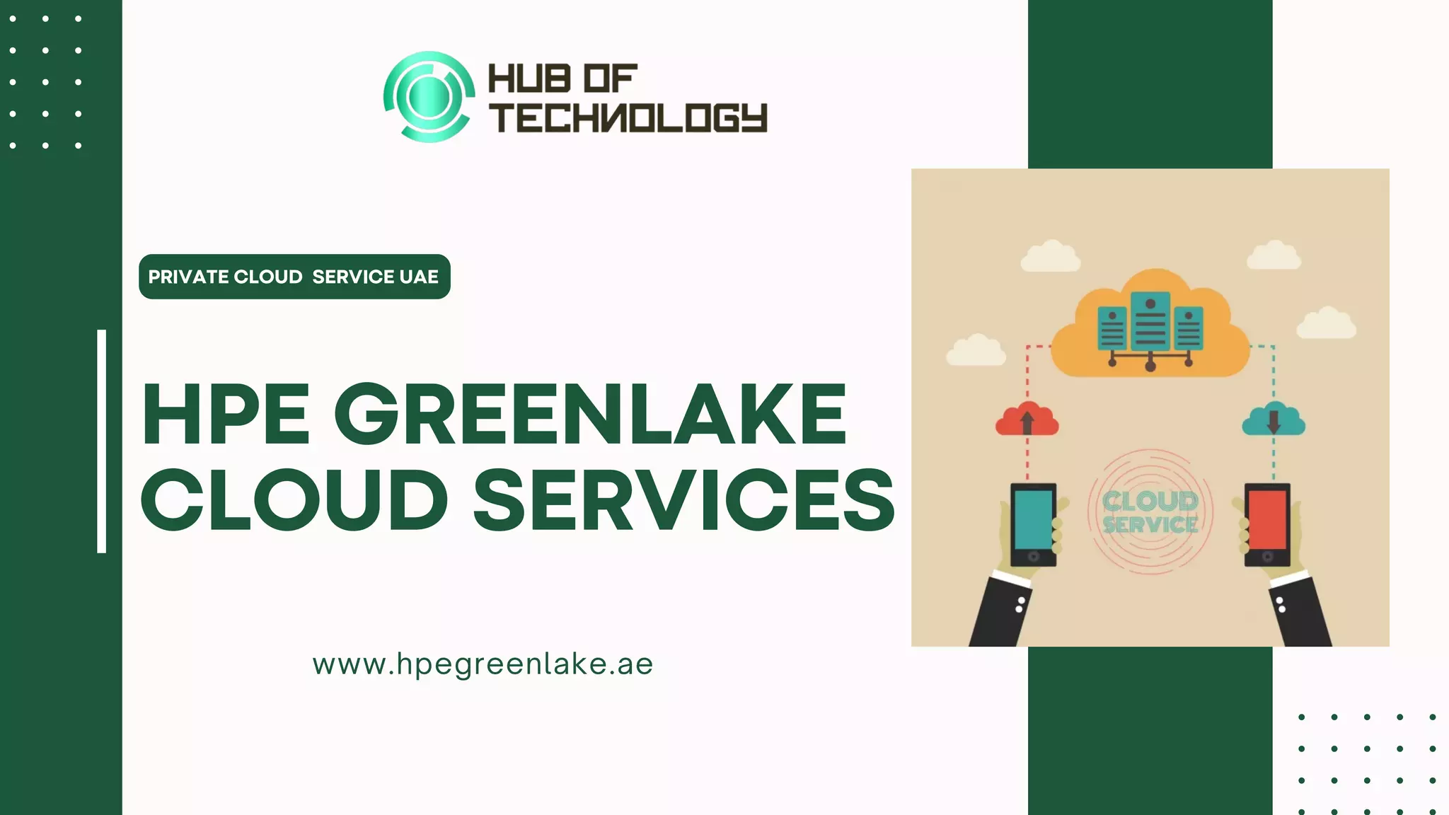 Best Cloud Services Platform UAE - Hub Of Technology | PPT