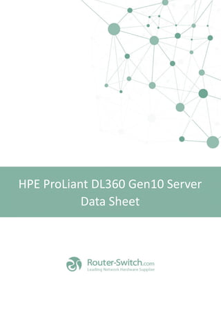 HPE ProLiant DL360 Gen10 Server Data Sheet | PDF