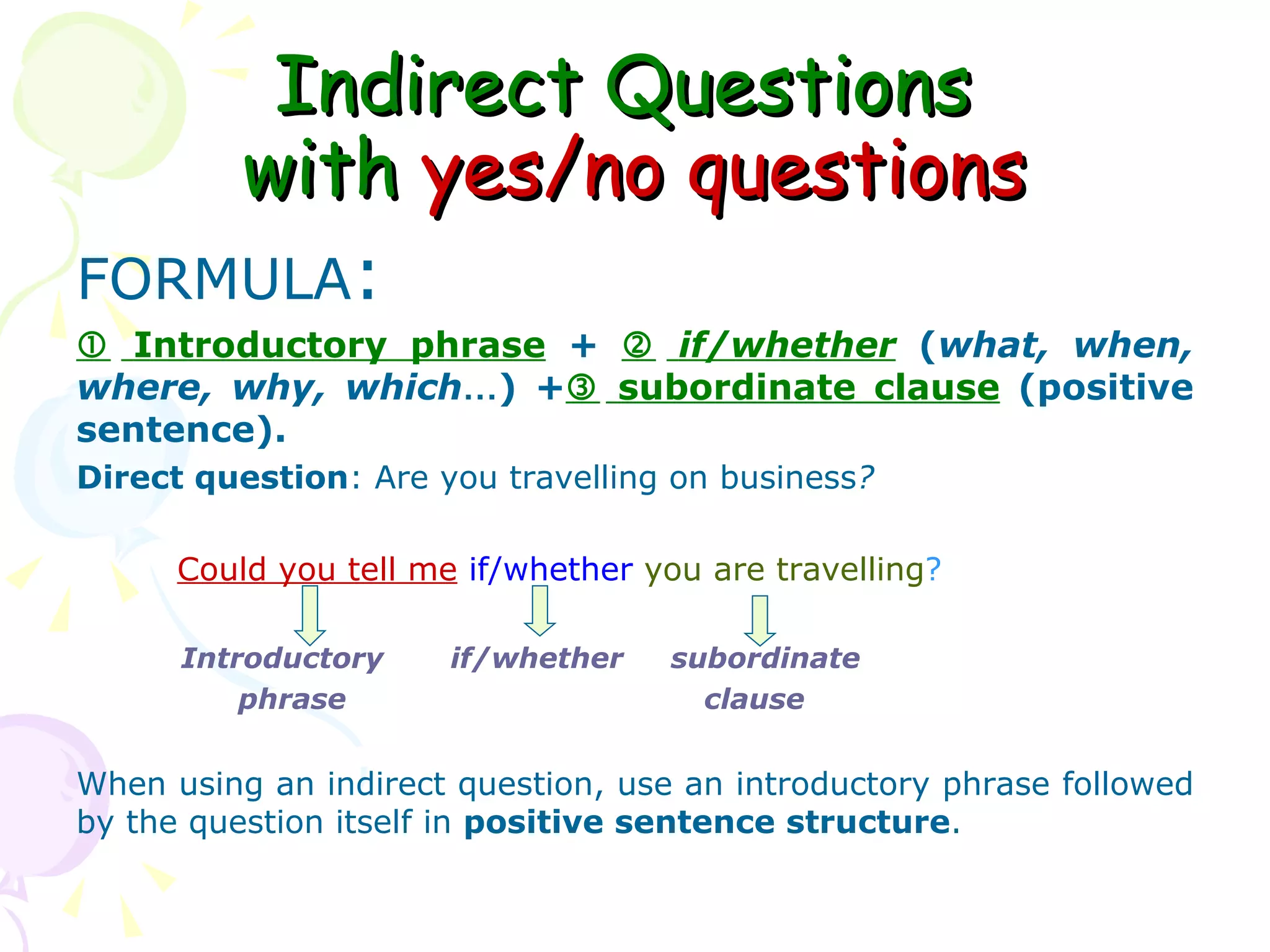 Indirect Questions for Politeness | PPT