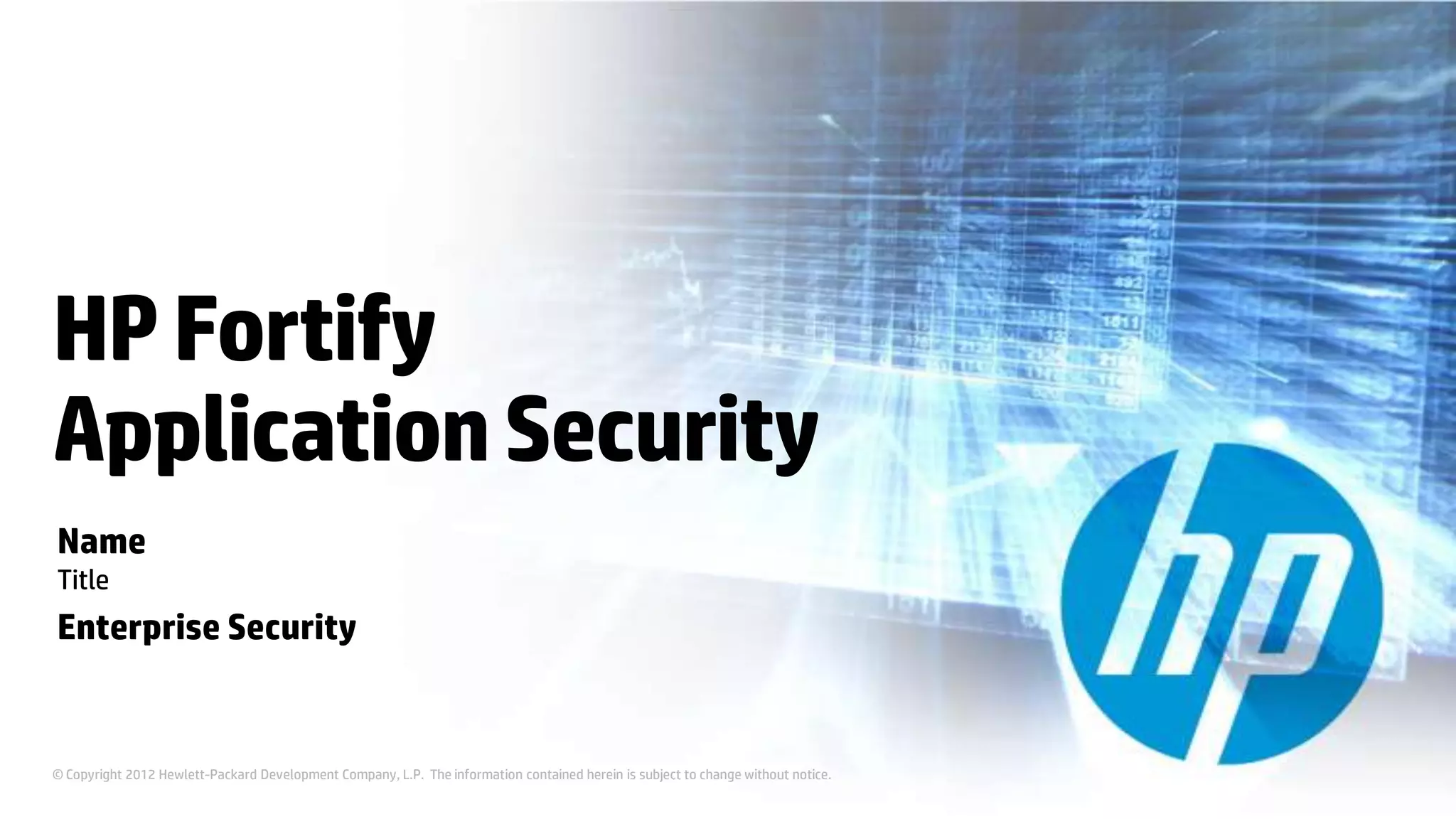 Hp Fortify Pillar | PPTX | Operating Systems | Computer Software and Applications