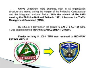 Traffic Management History with Highway Patrol Group history and Safety ...